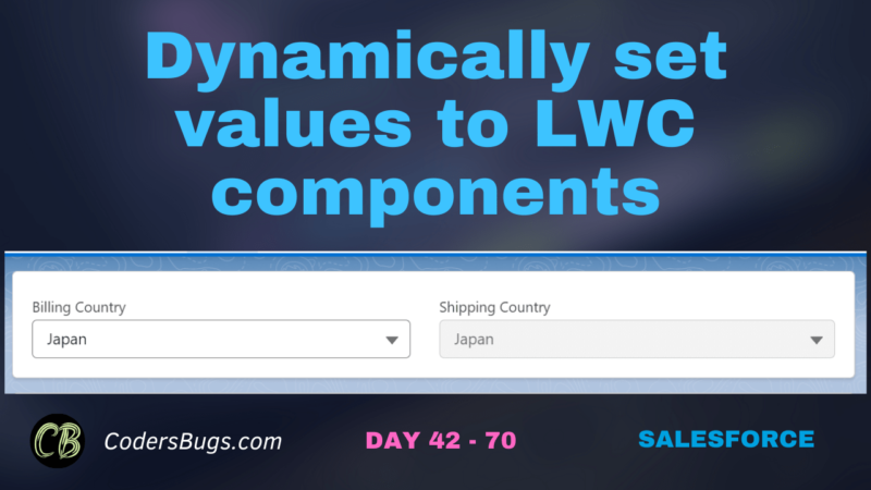 Dynamically set value to lightning-combobox, lightning-input | 2 ways ... Dynamically set value to lightning-combobox, lightning-input | 2 ways ...